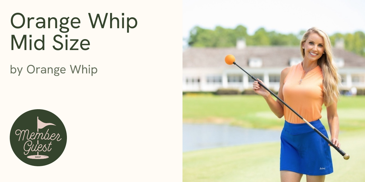 Orange Whip Mid Size - Member Guest Shop | memberguestshop